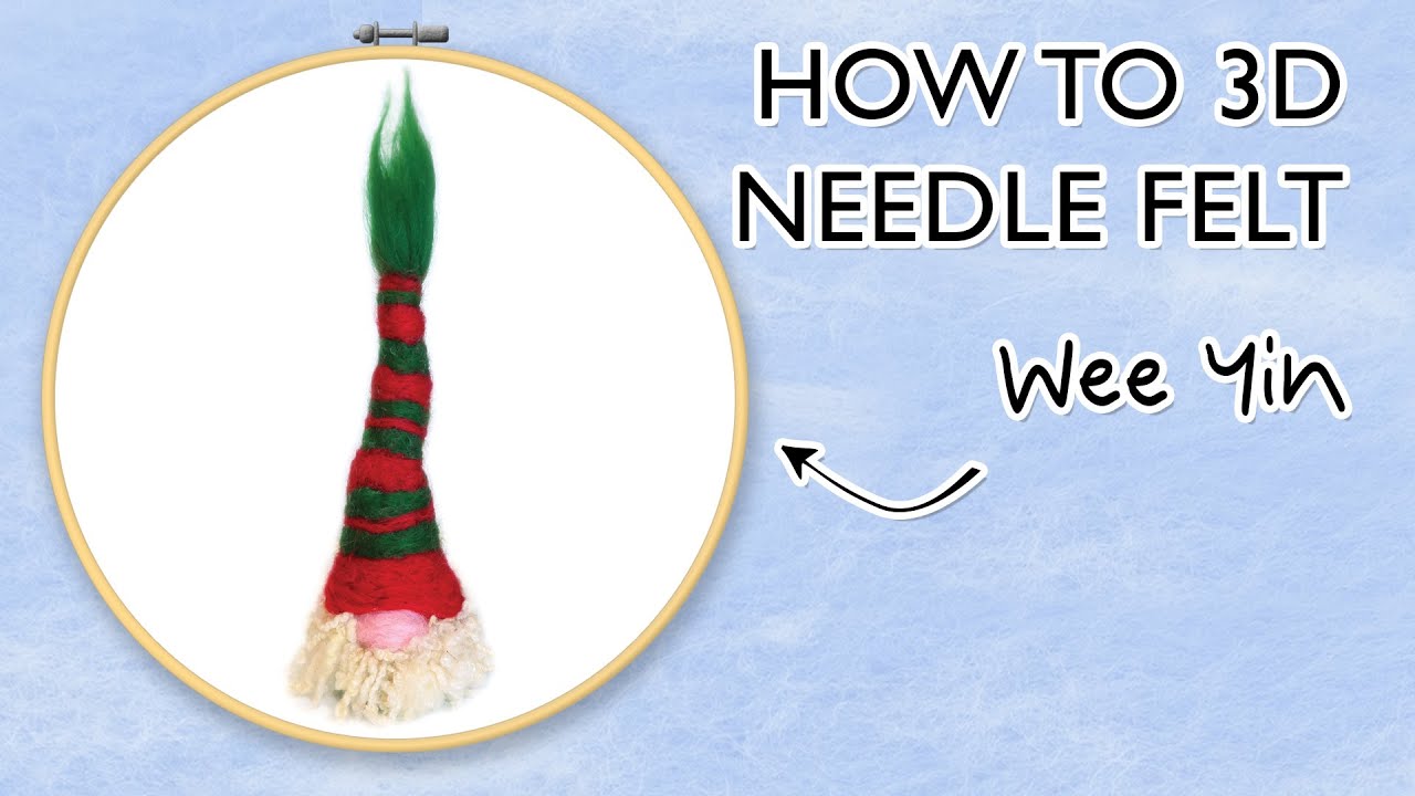 How to Needle Felt : Wee Yin the Gnome 3D - YouTube