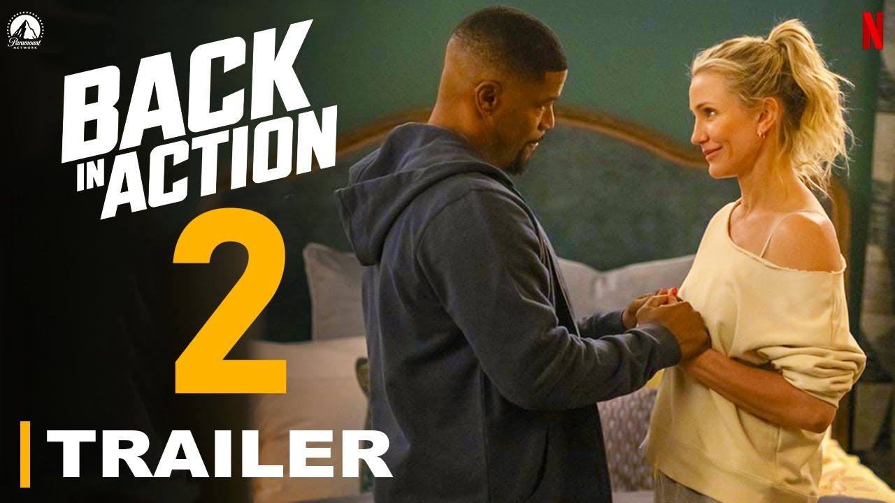 Back in Action 2 _ Trailer | Netflix | Jamie Foxx, Cameron Diaz, Glenn ...