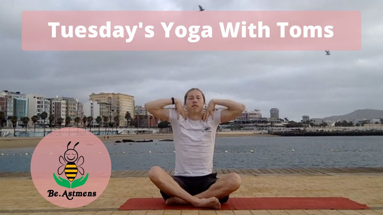 Tuesday’s 🔥 Powerful Yoga class with Toms - July 7 2020 🐝 - YouTube