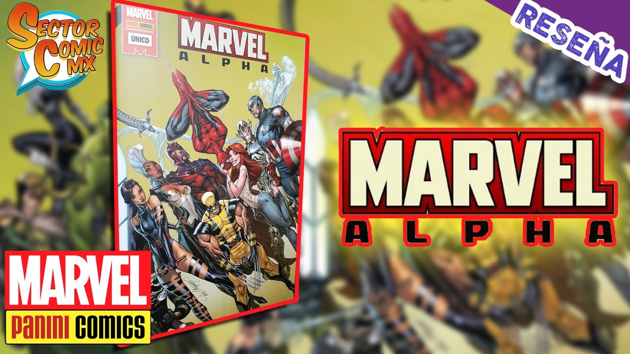 MARVEL ALPHA - Reseña y detalles de la Nueva Era Marvel en Panini ...