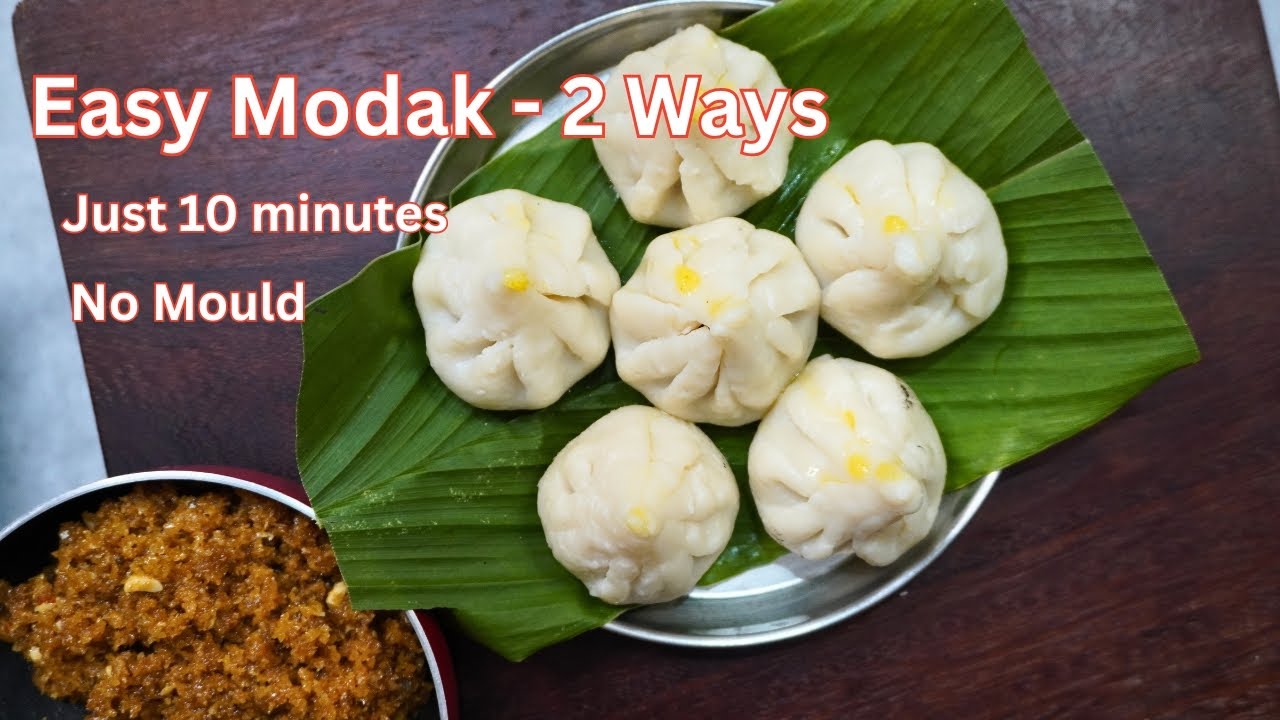 Easy Modak - 2 ways | Ganesh Chaturthi Special | No Mould Modak ...
