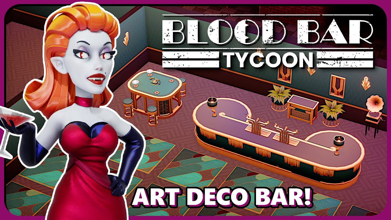 BUILD A VAMPIRE BAR FOR THE APOCALYPSE! Blood Bar Tycoon - YouTube