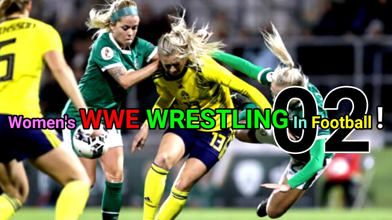 Women's WWE WRESTLING In Football ! 02 : Clubs in the World 2023 ⚽⚽ ...