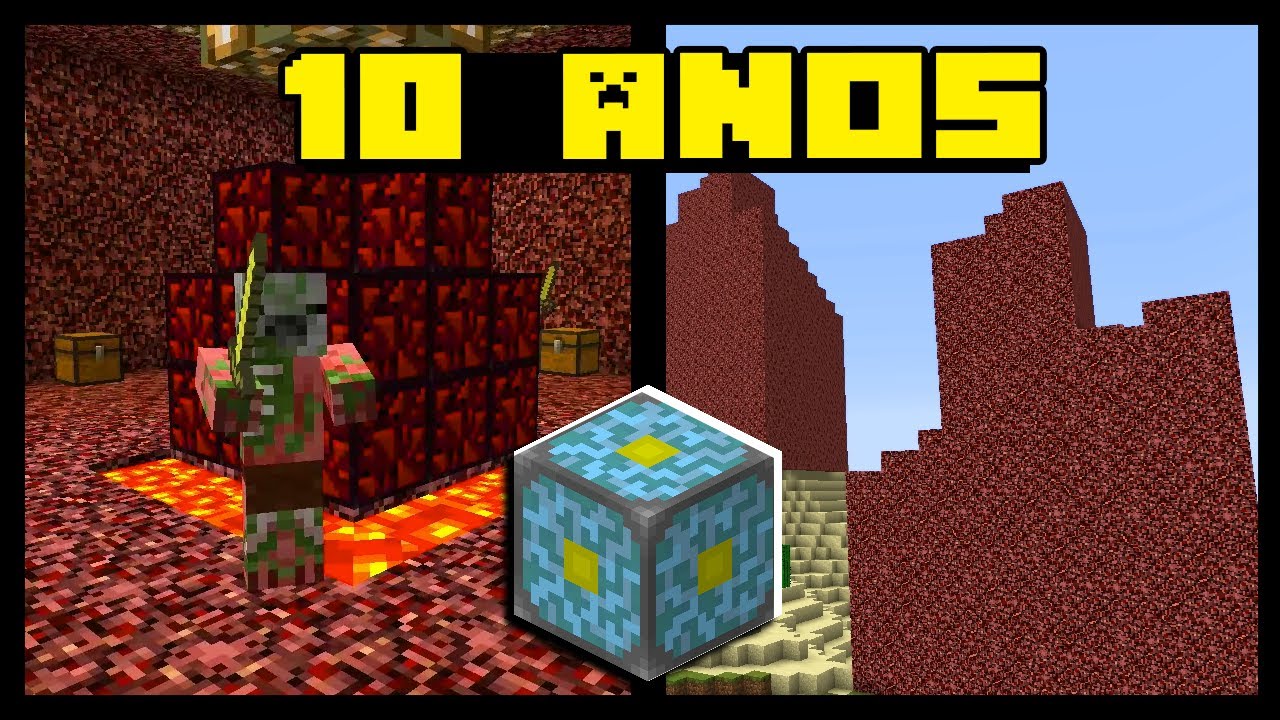 APÓS 10 ANOS ENTREI NO ANTIGO NETHER DO MINECRAFT - YouTube