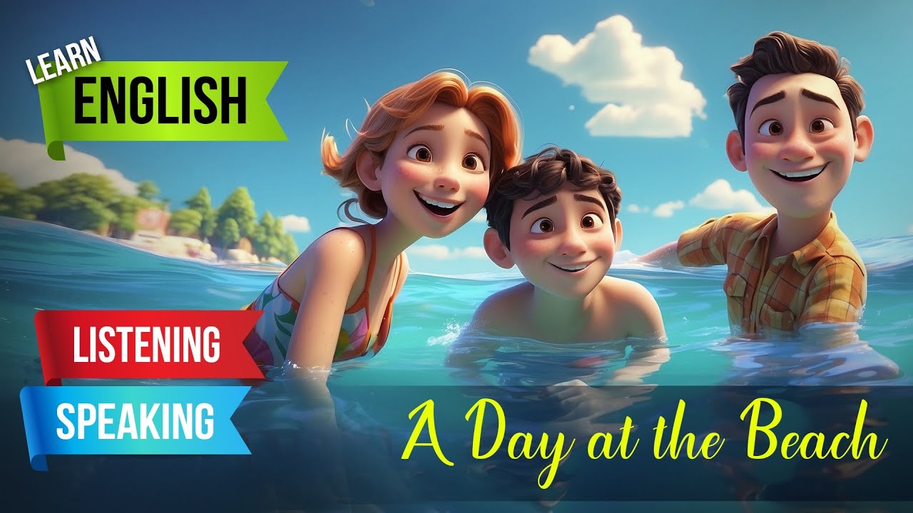 A Day at the Beach | English Listening Skills - Speaking Skills ...
