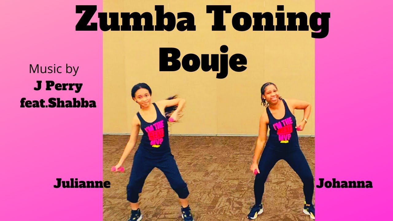 Bouje|J.Perry feat Shabba|Zumba Toning - YouTube
