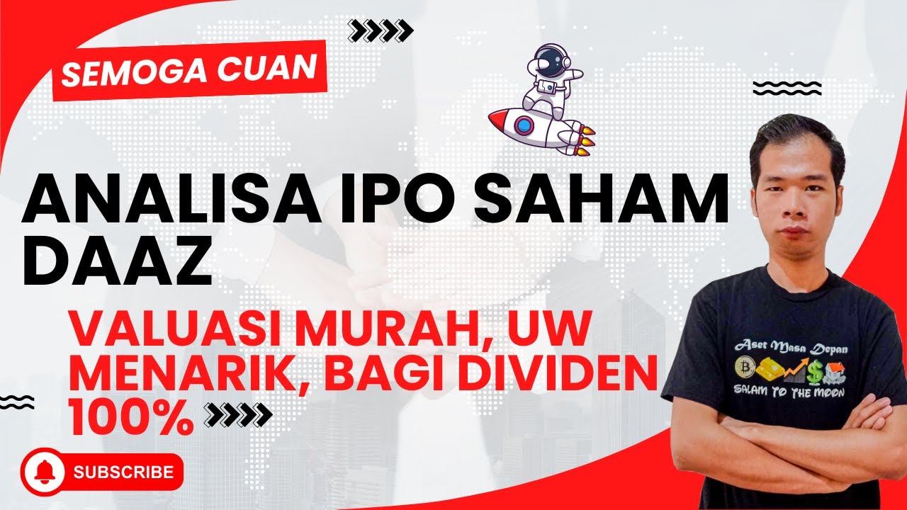 ANALISA IPO SAHAM DAAZ PT DAAZ BARA LESTARI PERDAGANGAN BESAR LOGAM DAN ...