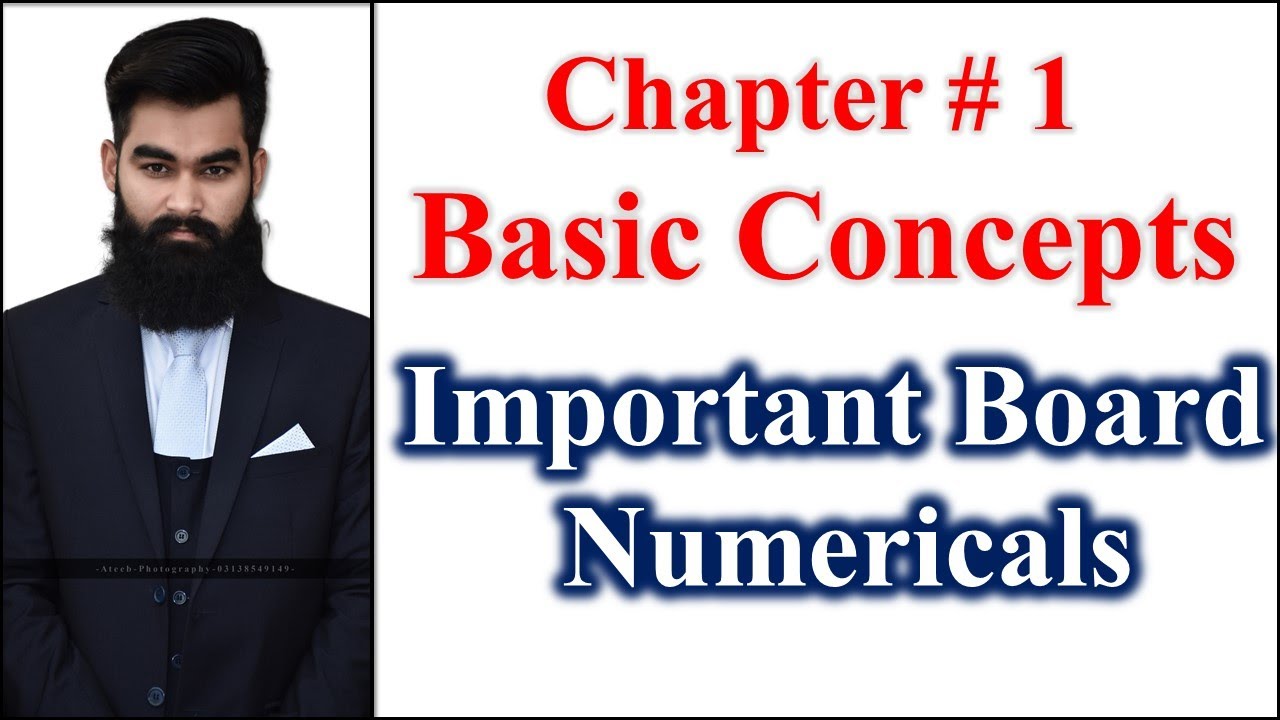 Chemistry Chapter 1 Numericals | Basic Concepts | 1st Year Board Prep ...