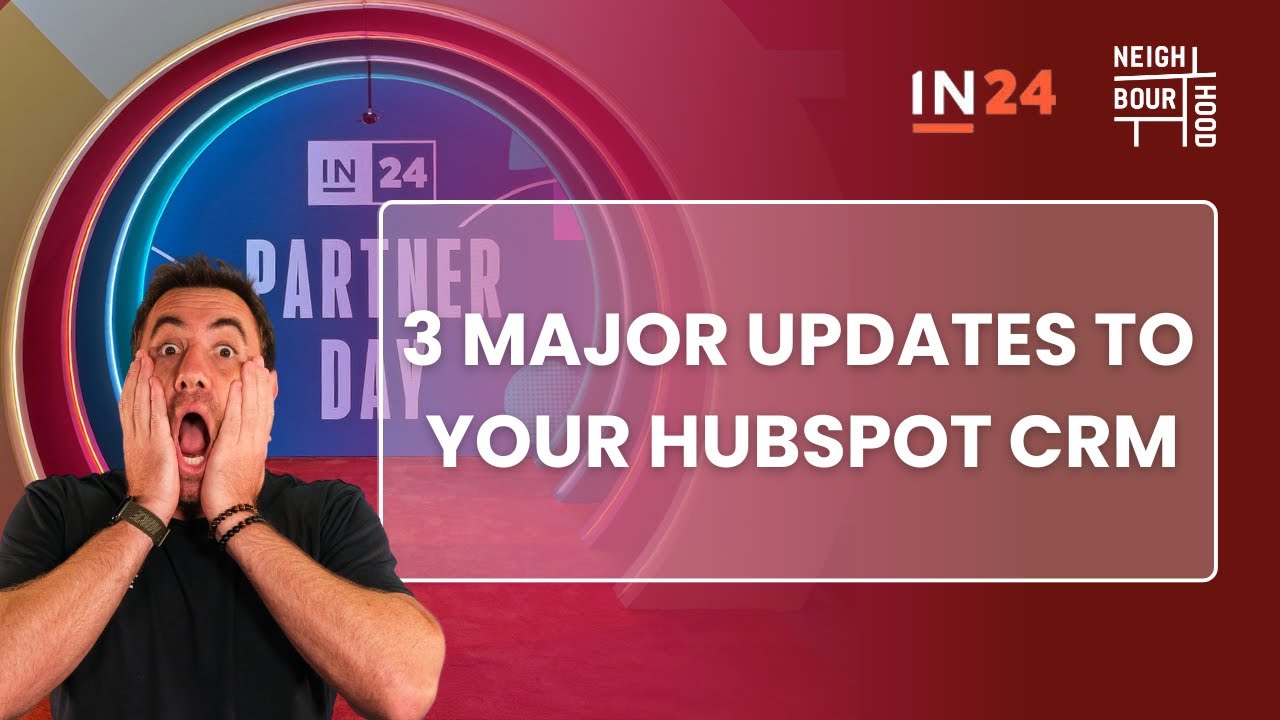 3 Major Updates To Your HubSpot CRM Revealed At INBOUND 2024 - YouTube