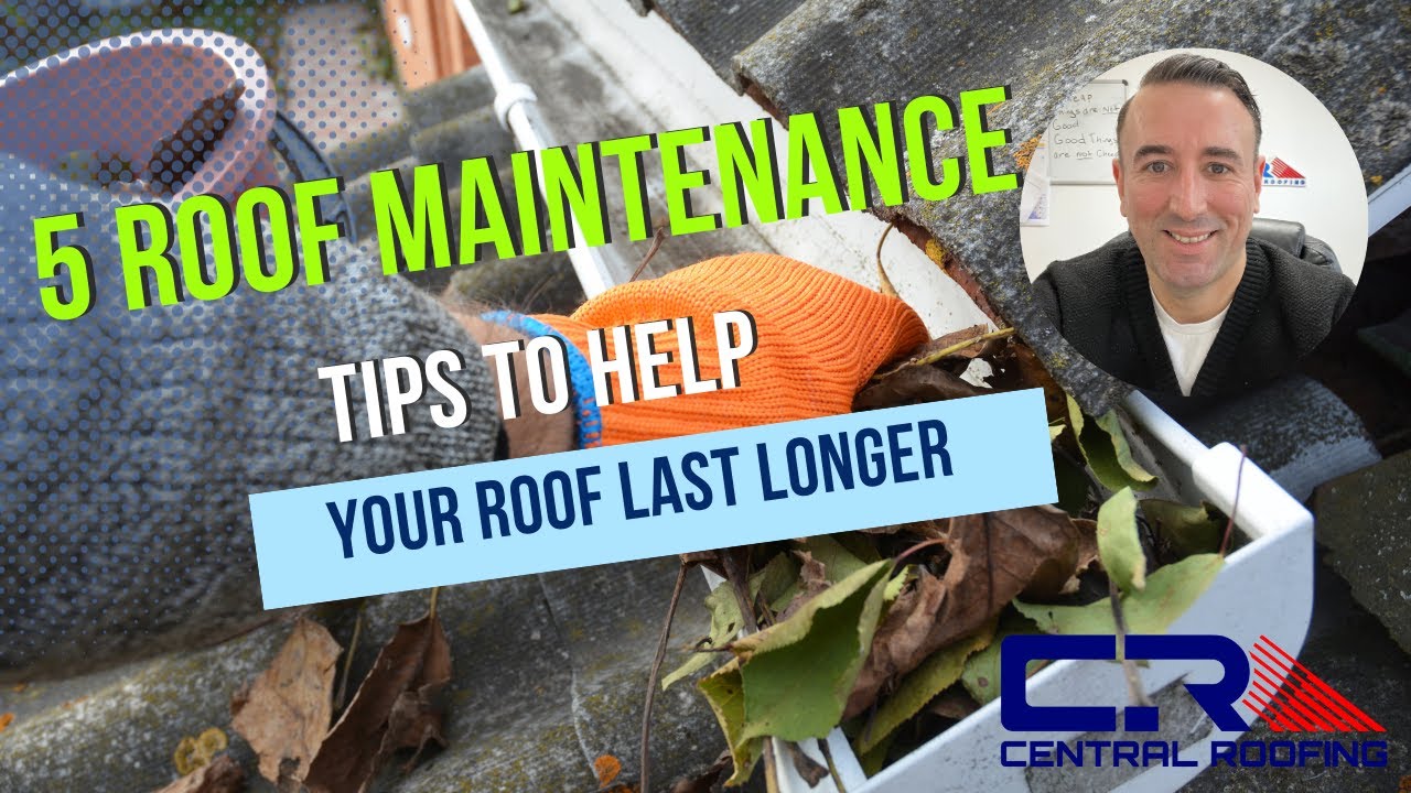 The 5 Best Roof Maintenance Tips To Help Your Roof Last Longer - YouTube