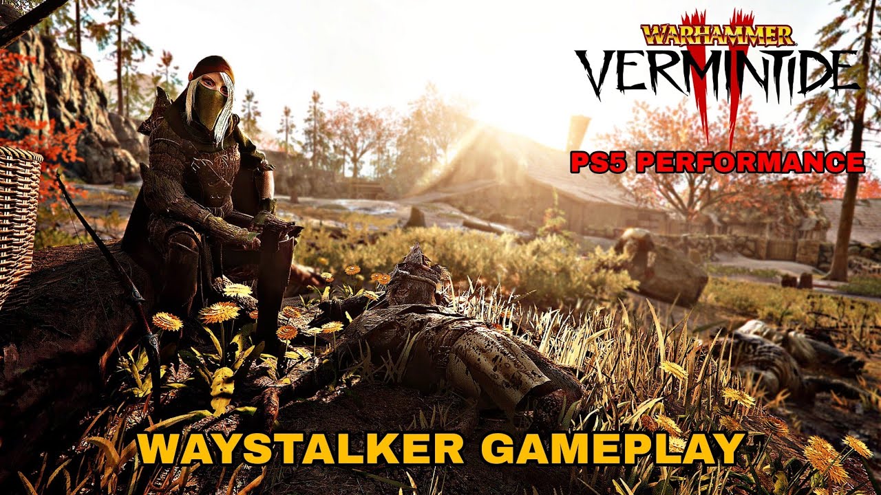 Warhammer: Vermintide 2 2024 | Waystalker Gameplay - PS5 Performance ...