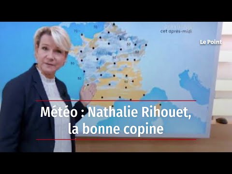 Météo : Nathalie Rihouet, la bonne copine