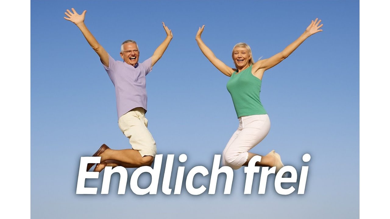 Früher in Rente: Endlich frei sein – endlich leben! - YouTube