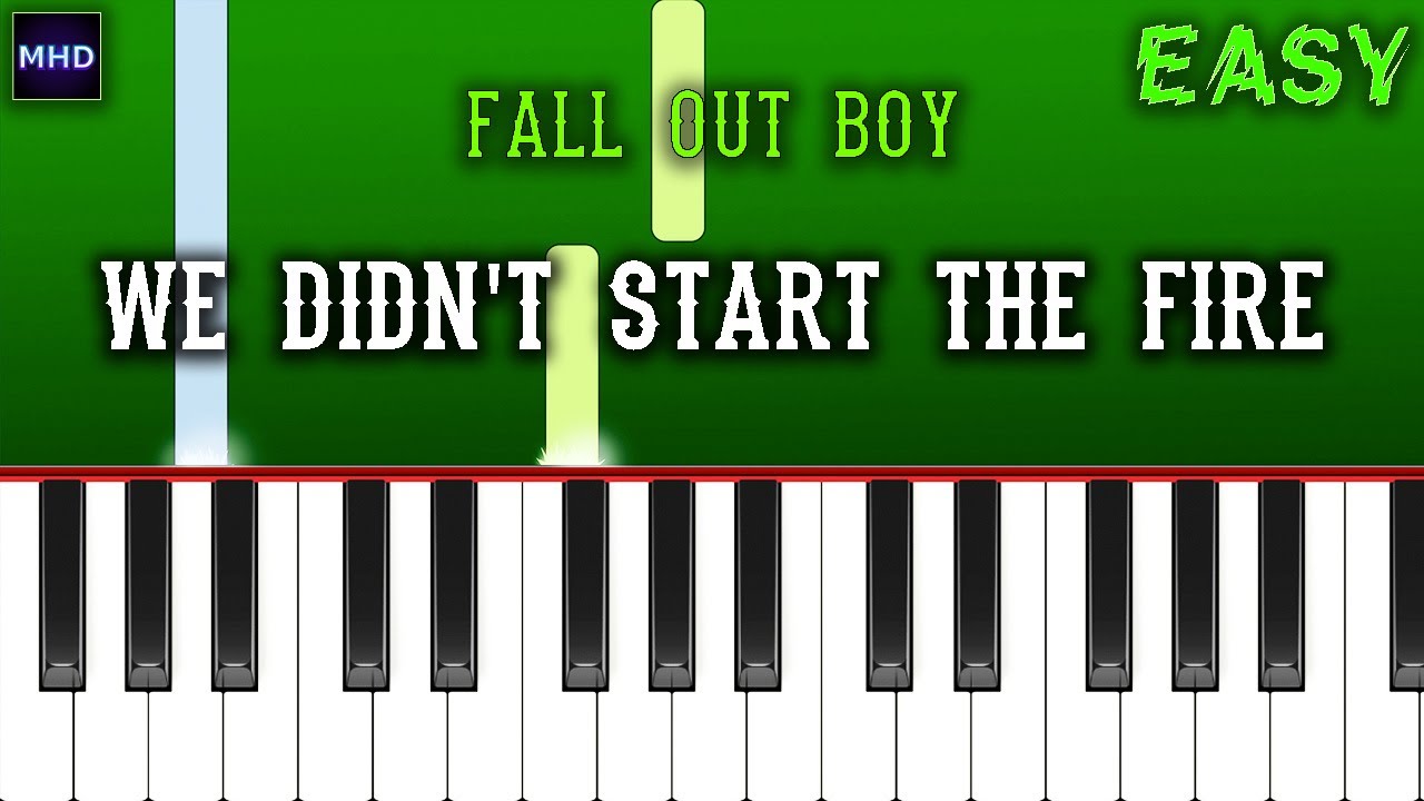 Fall Out Boy - We Didn't Start the Fire - Piano Tutorial [EASY] - YouTube