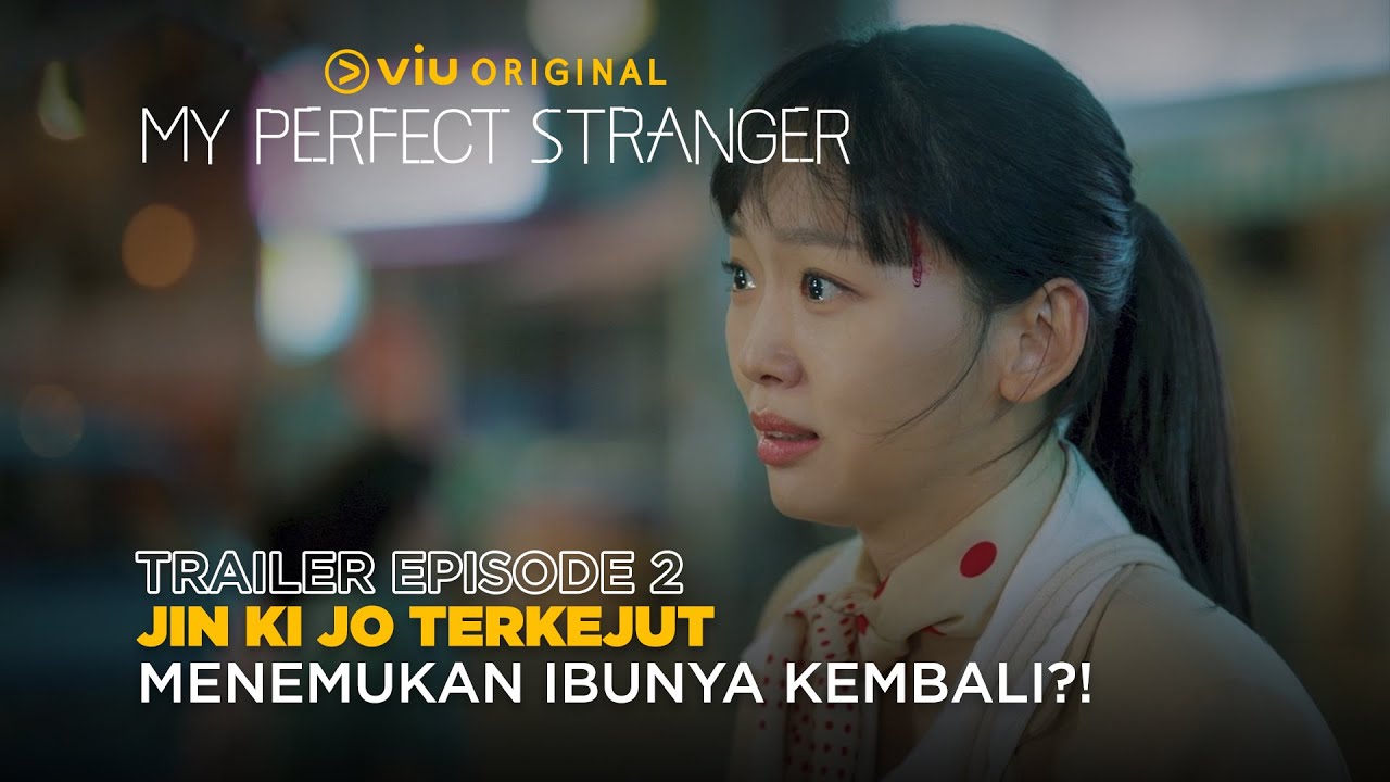 My Perfect Stranger | Trailer Episodic 2 | Jin Ki Joo, Kim Dong Wook - YouTube