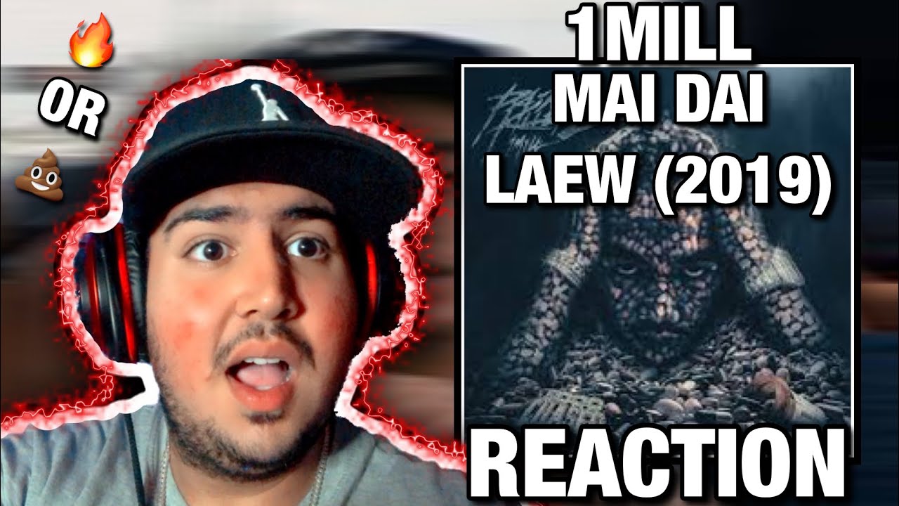 PAINKILLER 2 IS 1MILL'S BEST ALBUM 🔥 | 1MILL - MAI DAI LAEW [2019 ...