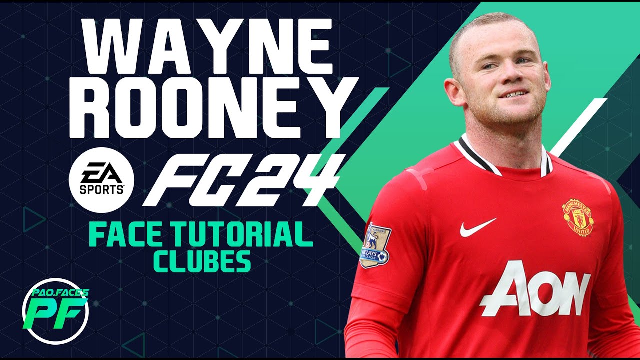 EA FC 24 WAYNE ROONEY FACE Pro Clubs CLUBES PRO Face Creation - CAREER ...