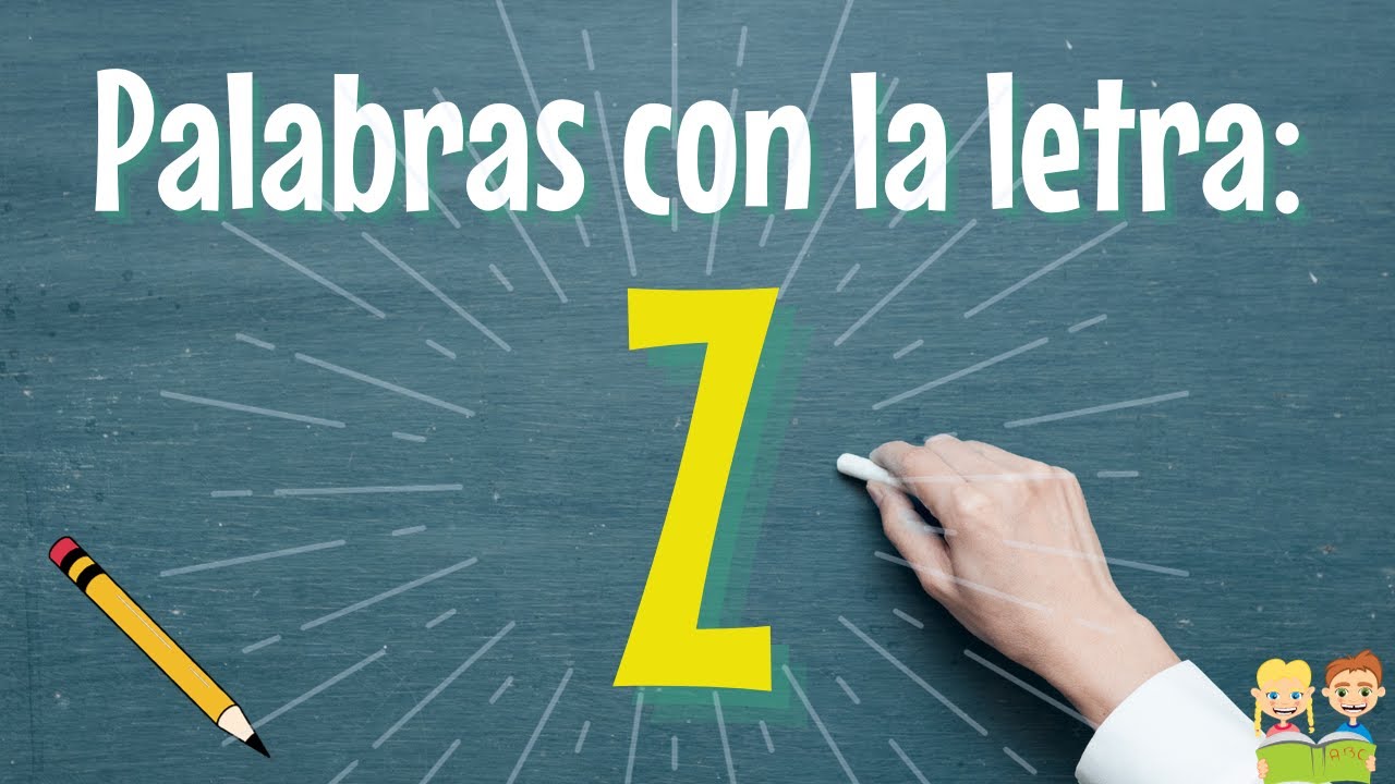APRENDE PALABRAS QUE COMIENZAN POR "Z" - for kids spanish - YouTube