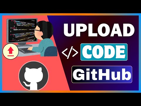 How To Upload Code In GitHub | Push Code To GitHub