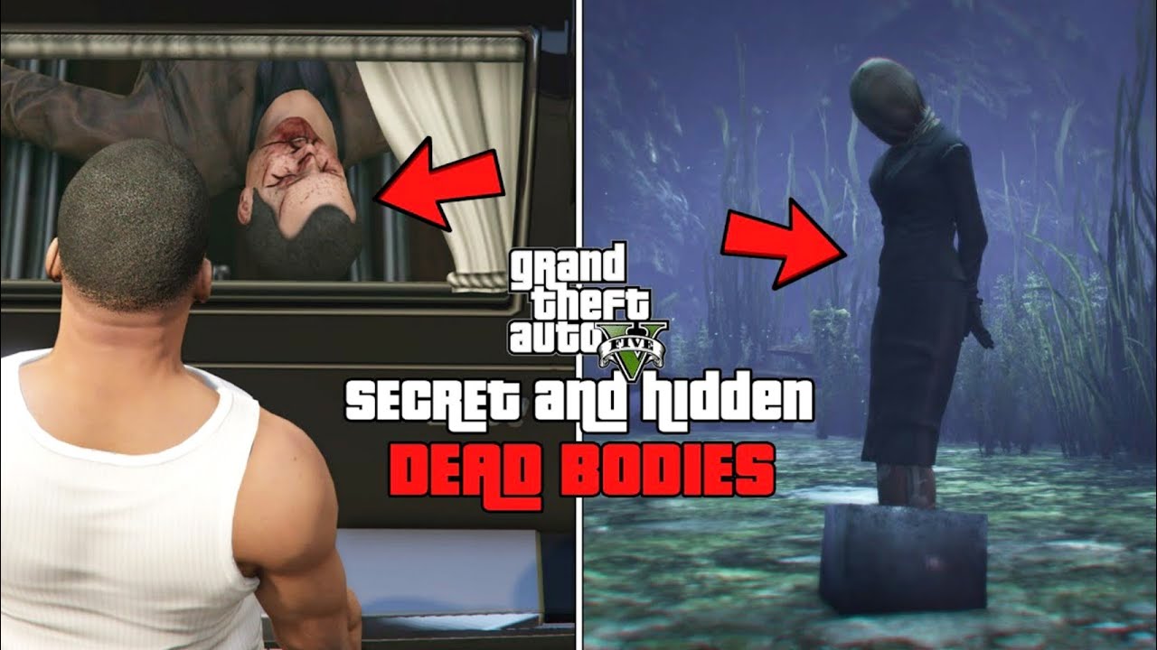 GTA 5 - Secret and Hidden Dead Bodies! (TOP 6) - YouTube