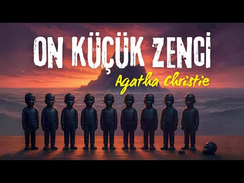 On Küçük Zenci: Günahın gölgesi, adada herkesi yakalar.