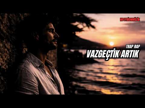 BuKoWsKi - Vazgeçtik Artık | Trap Rap