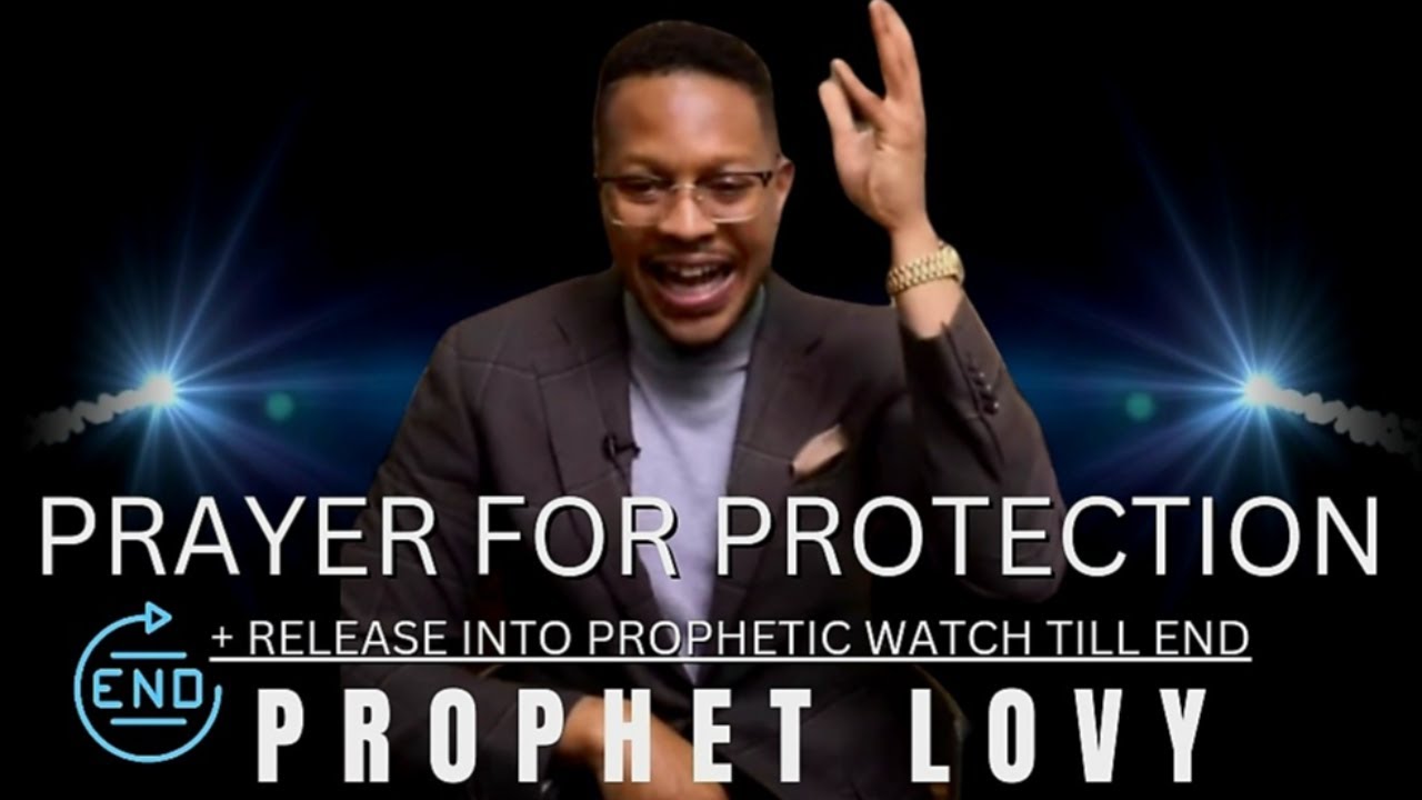 PROPHET LOVY, PRAYER TO RELEASE YOU INTO THE PROPHETIC - YouTube