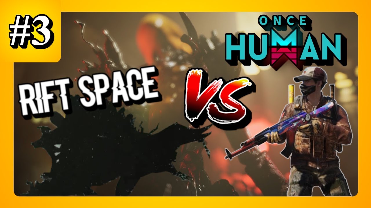 EL RIFT SPACE ¡LOS BOSSES MÁS CHETADOS! | ONCE HUMAN #3 Gameplay ...