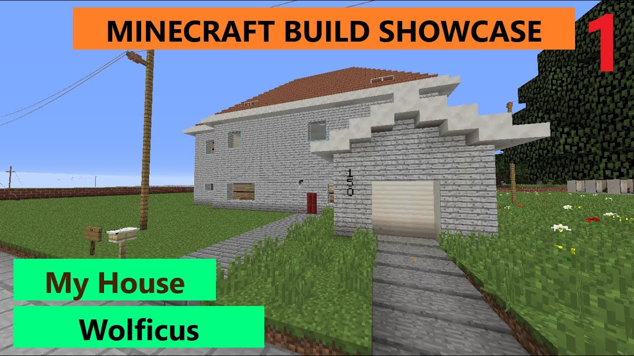 Minecraft Build Showcase 1 | My House - YouTube