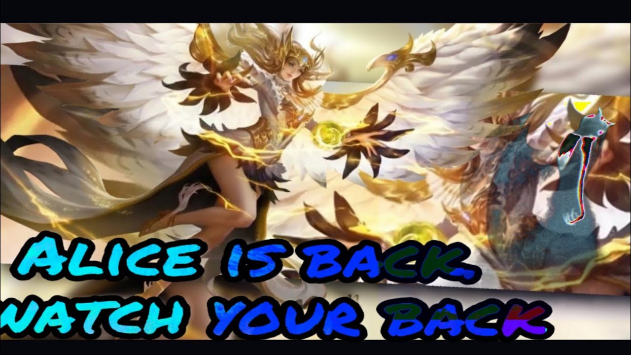 ALICE IS BACK. WATCH YOUR BACK - YouTube