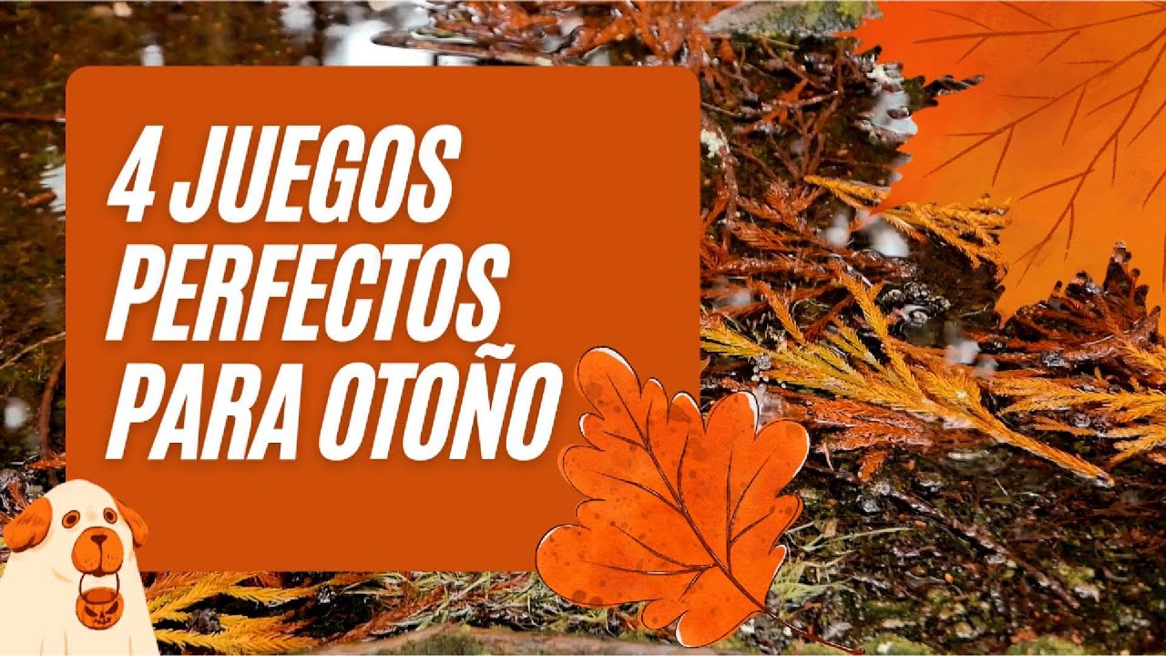 4 Juegos Perfectos para Otoño 🍂 - YouTube