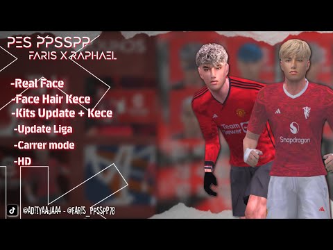 PREVIEW & TUTORIAL PES PPSSPP FARIS X RAPHAEL 🔥💫!!! 