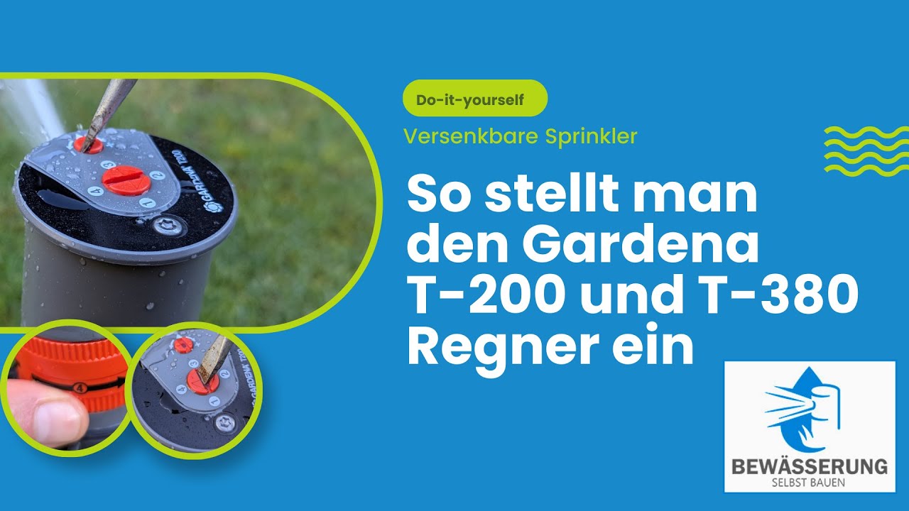 Gardena T 200 Einstellen