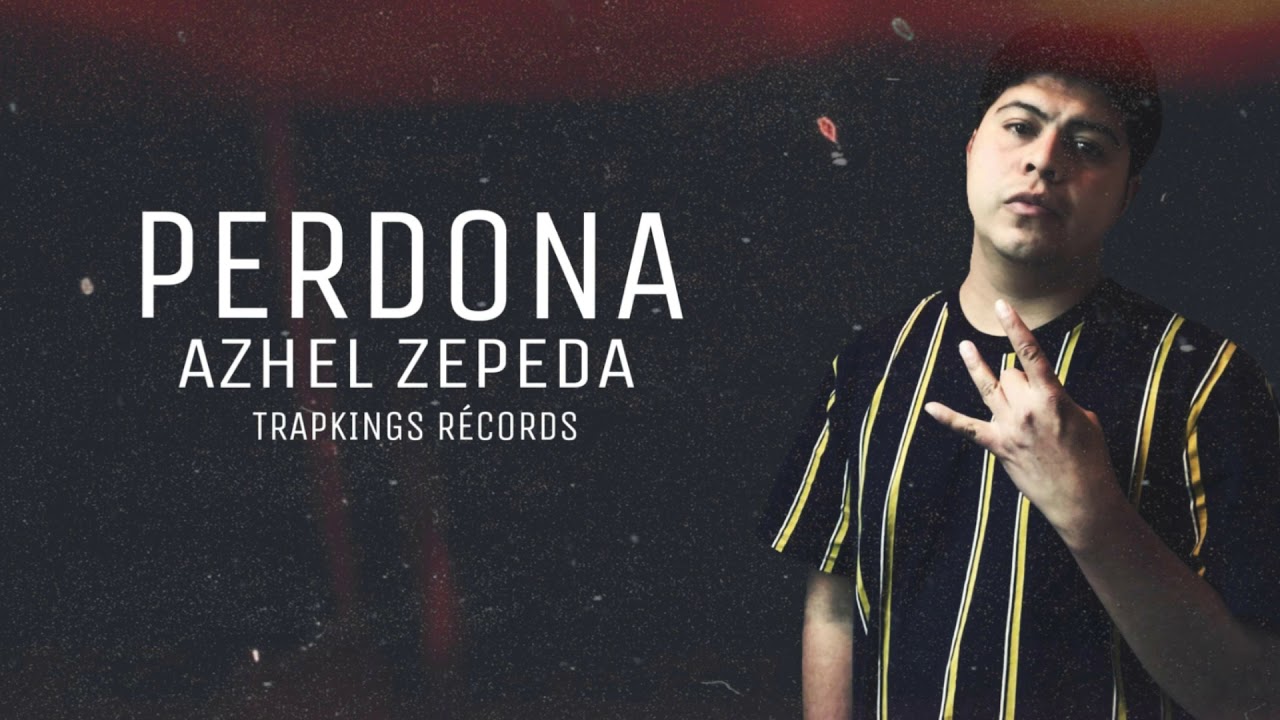 Perdona 💕- Azhel Zepeda [Audio Oficial] - YouTube