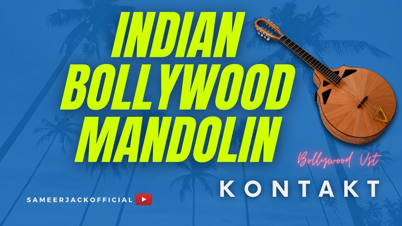 Indian Mandolin Kontakt | Bollywood Vst | Kontakt Library - YouTube