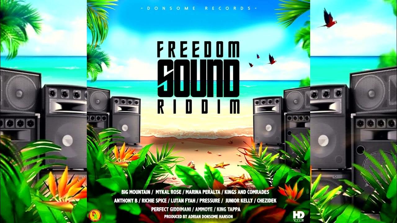 Freedom Sounds Riddim Mix (Full Album) Richie Spice,Chezidek,Pressure,Lutan Fyah,Anthony B ...