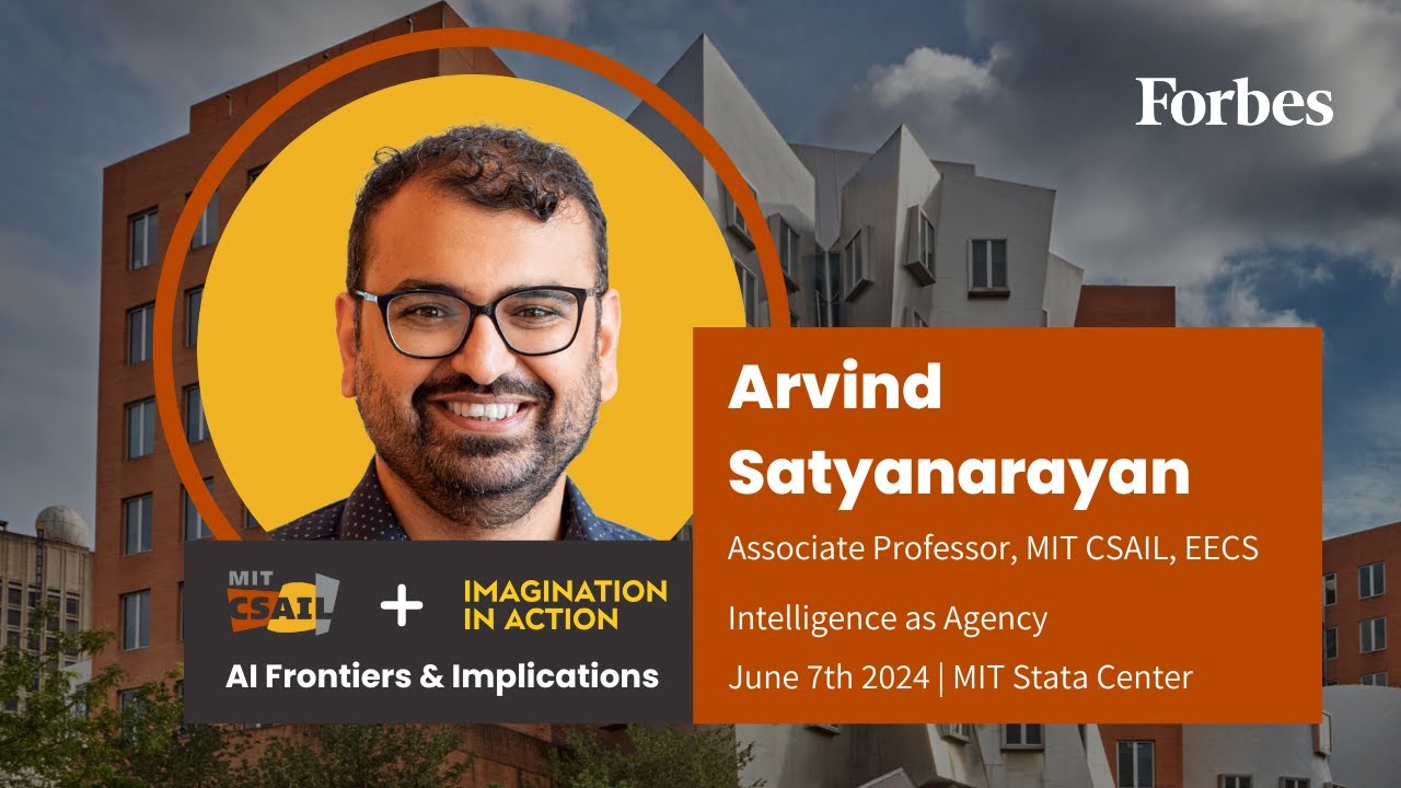 Intelligence as Agency | Arvind Satyanarayan | MIT 2024 - YouTube