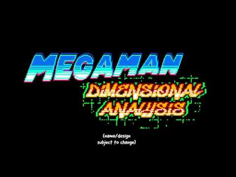 [OLD] Mega Man Dimensional Analysis - Fangame Development Update #1 ...