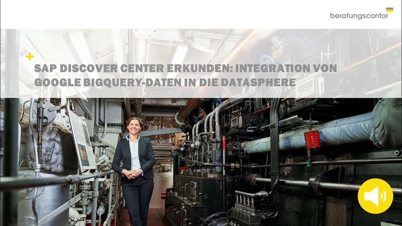 SAP Discovery Center: Integration von Google BigQuery-Daten in die ...