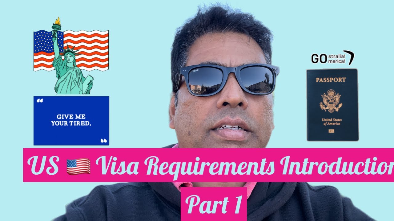 🇺🇸 US Visa Requirements Introduction!!! - YouTube
