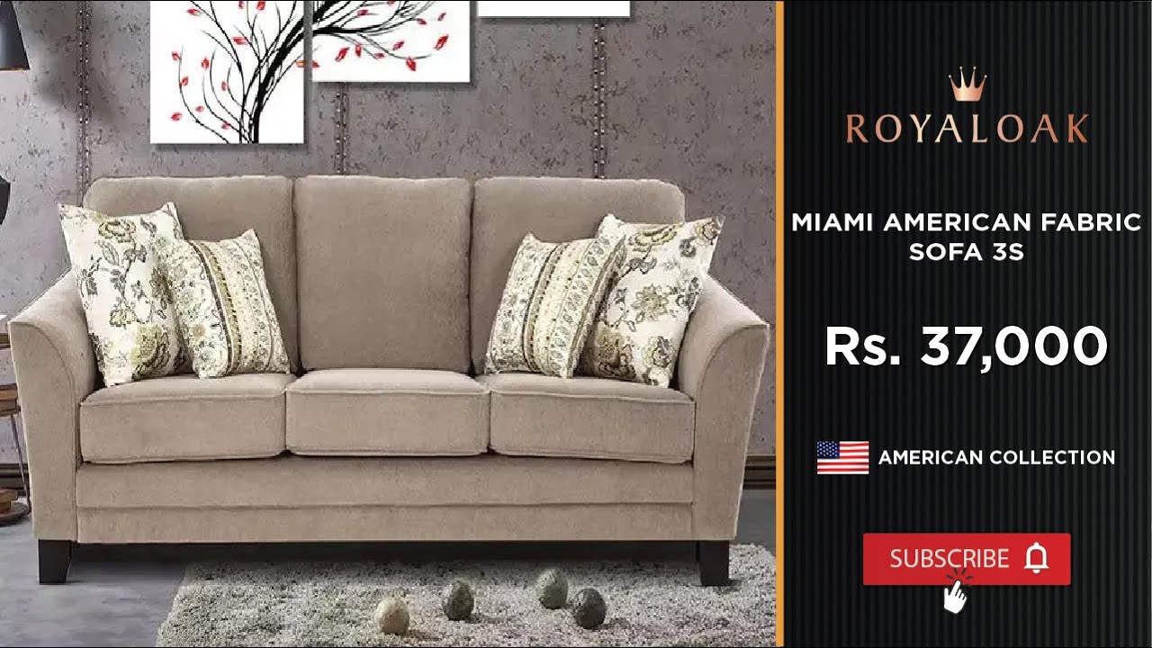 Royaloak | Miami American Fabric Sofa 3S - YouTube