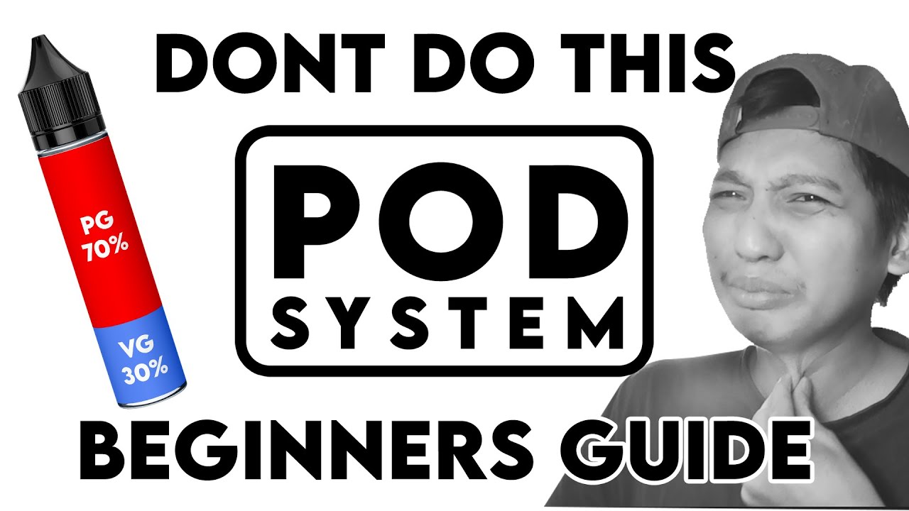 Don't Do This To Your Pod (POD System Beginners Guide) pt.1 - YouTube