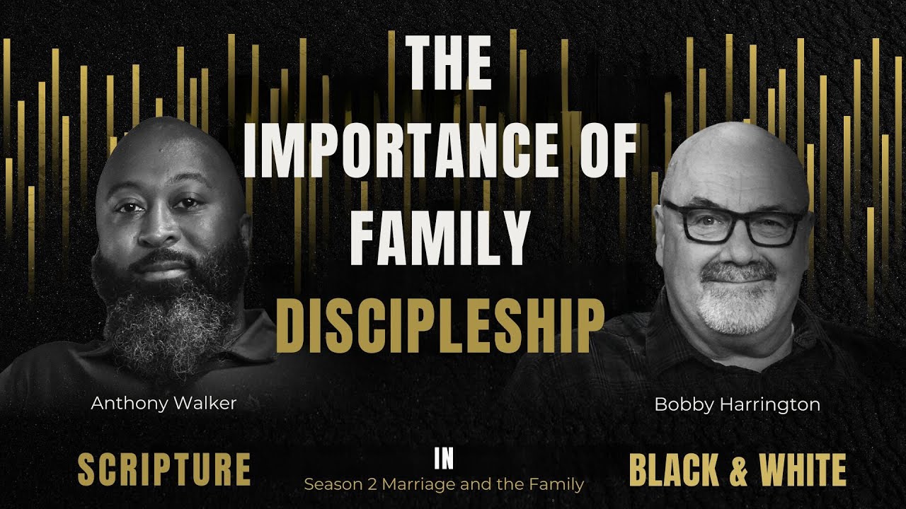 The Importance of Family Discipleship -- Season 2 Episode 13 - YouTube