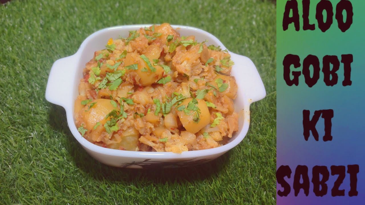 Aloo Gobi ki sabzi - YouTube