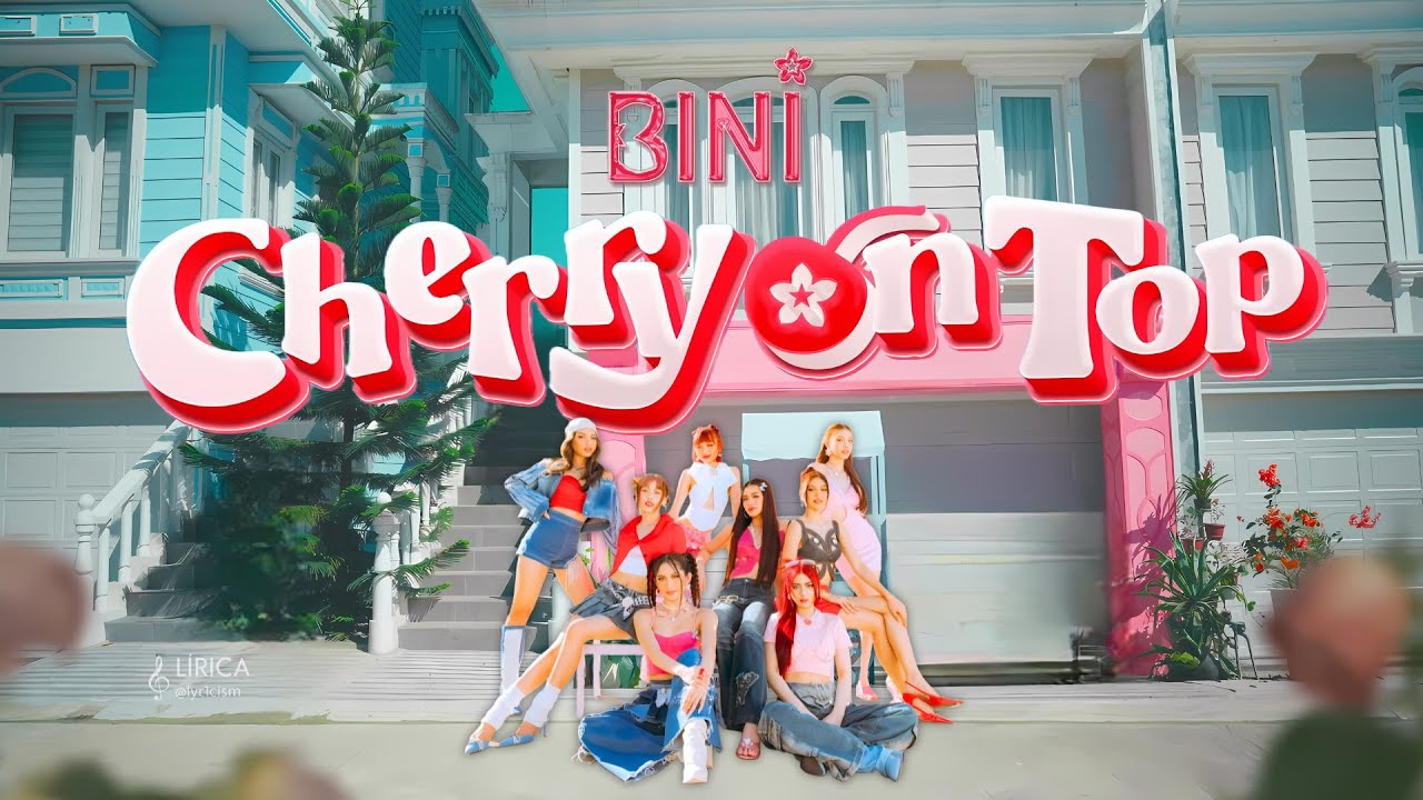 BINI - Cherry On Top (Lyrics) - YouTube Music