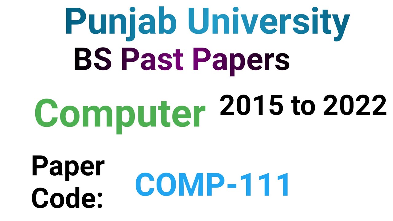 past paper comp111| bs 1st semester computer past paper 2022|comp111 ...