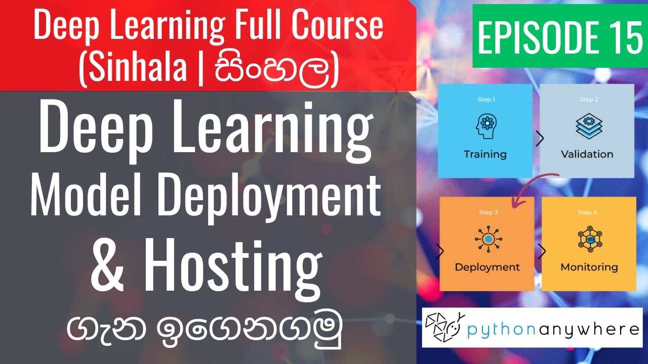 Deep Learning (සිංහල) Ep15 - Deep Learning Model Deployment සහ Hosting ...