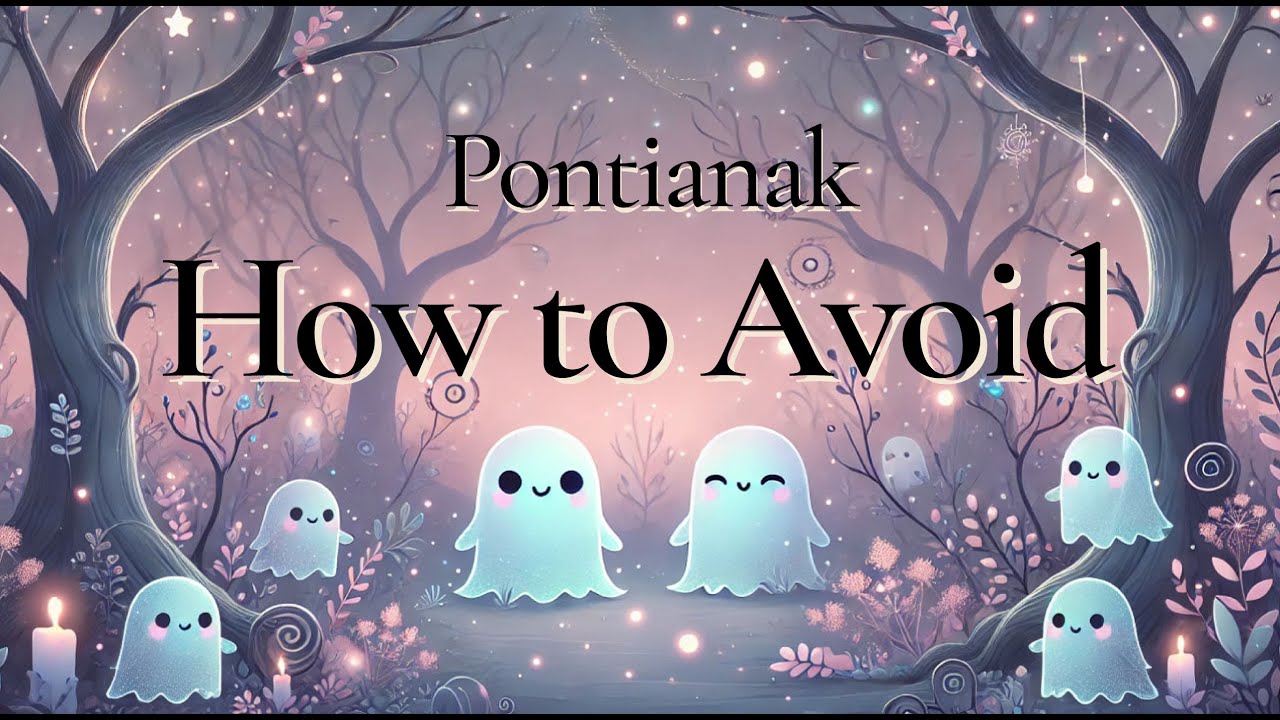 Avoiding the Pontianak | The Yurei Whispers: Tales of Malay Ghosts and ...