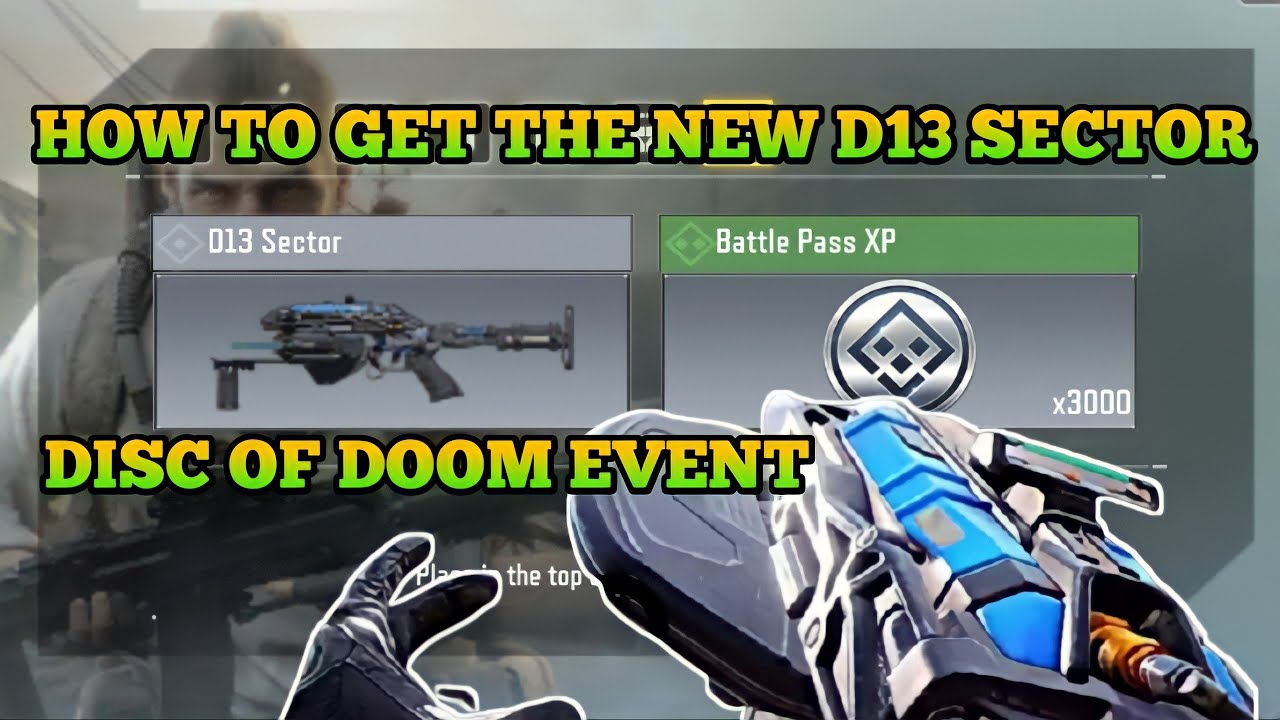 HOW TO GET/UNLOCK D13 SECTOR IN COD MOBILE | DISCOF DOOM EVENT | CODM ...