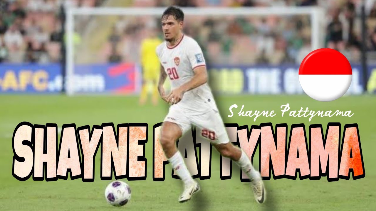 SHAYNE PATTYNAMA • (Lagu Pemain Timnas Indonesia) - YouTube